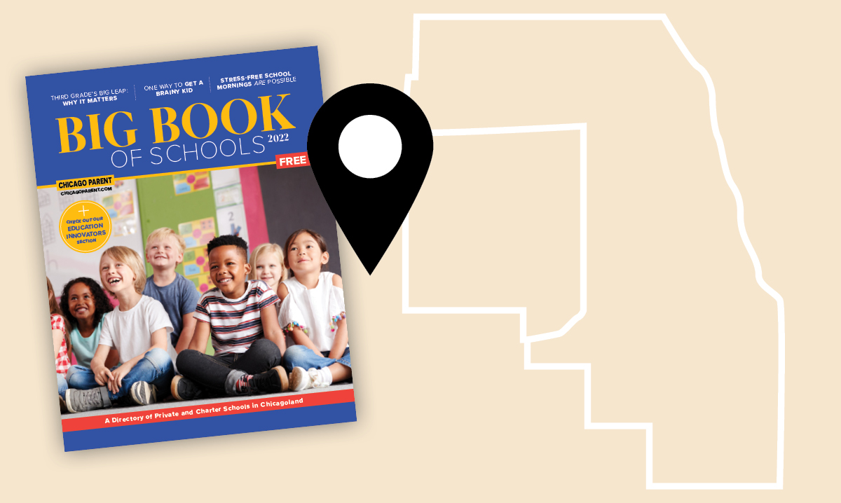 Big Book of Schools Magazine Distribution Sites - Chicago Parent
